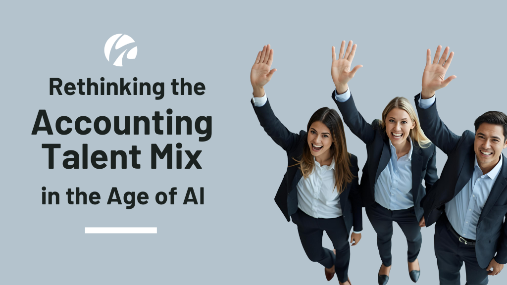 Rethinking the Accounting Talent Mix in the Age of AI