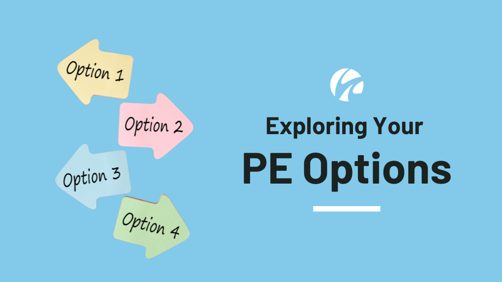 Perspectives from the Profession: Exploring Your PE Options
